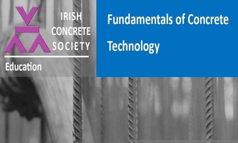 Irish Concrete Society Launch New Course on Fundamentals of Concrete ...